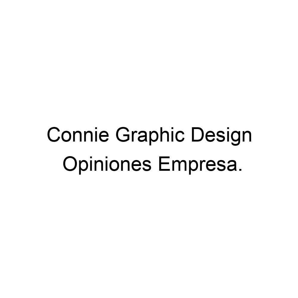Opiniones Connie Graphic Design,